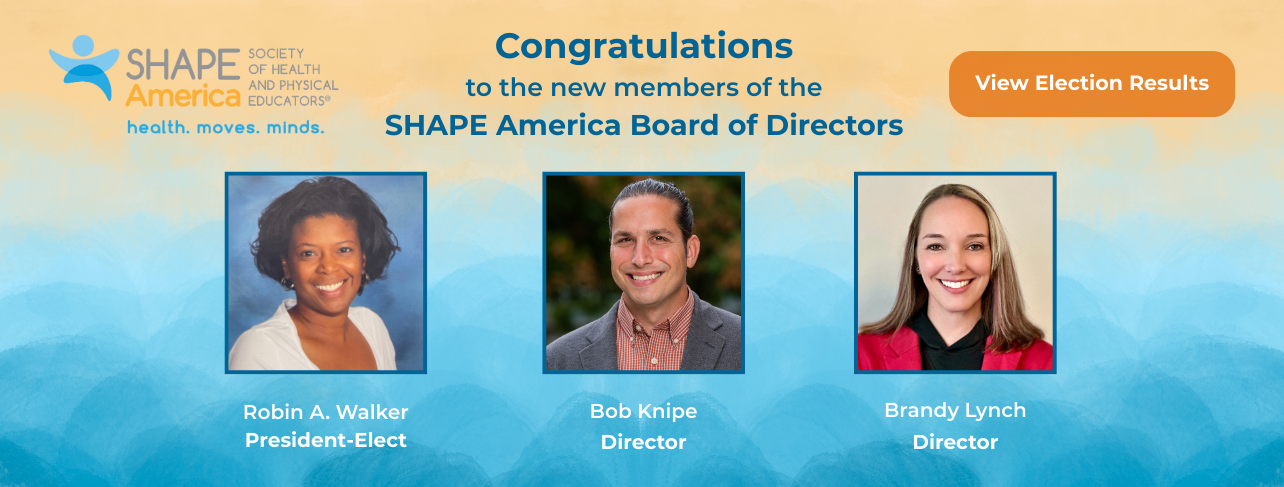 Physical Education and Health Education-Shape America
